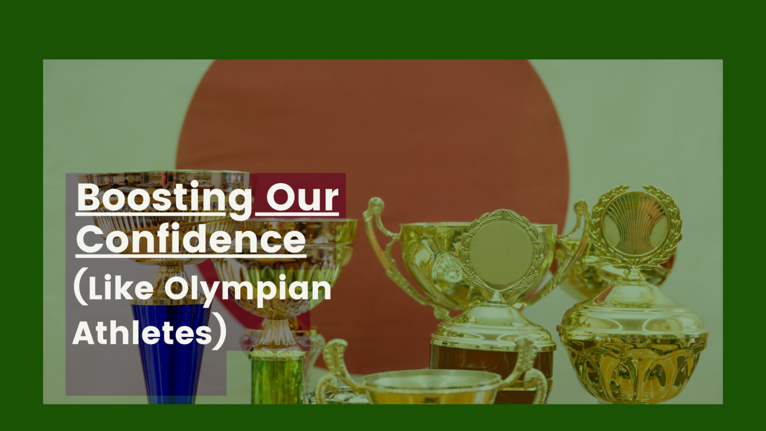 Boosting Our Confidence (Like Olympian Athletes) - Women Navigating ...